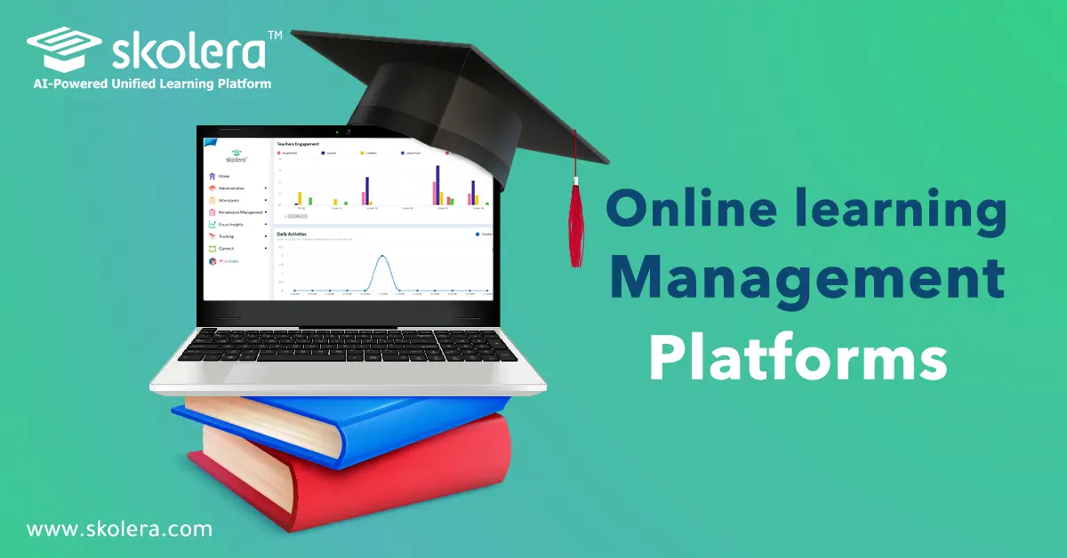 Online Learning Management Platforms for Modern Schools
