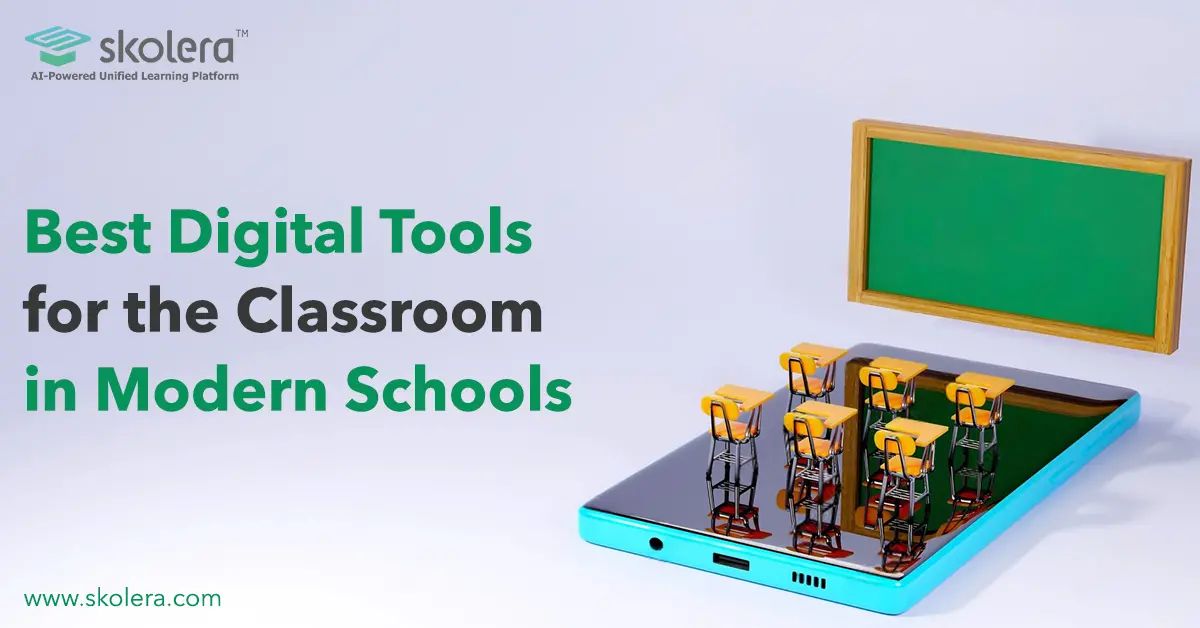 Best Digital Tools for the Classroom in Education 2026